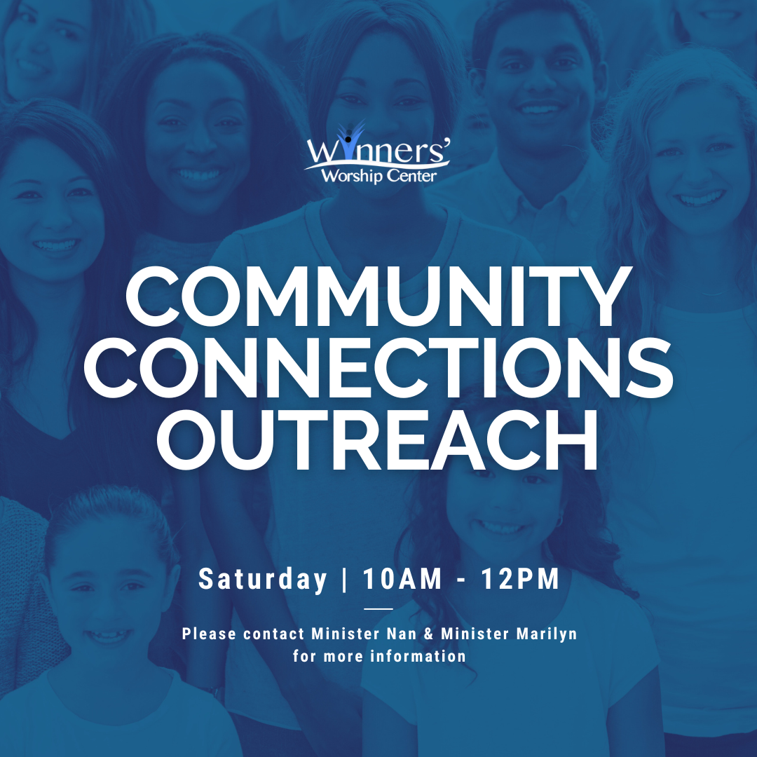 Community Connections Outreach - Winners' Worship Center Church - Tampa ...